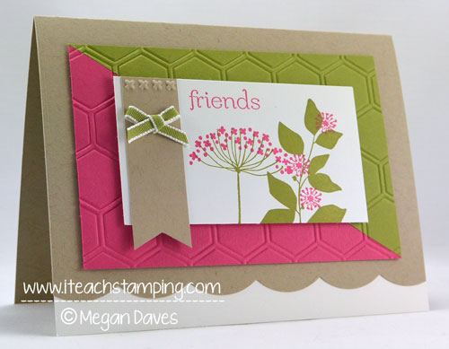 Need a Simple Hand Made Card Idea For A Friend? - I Teach Stamping